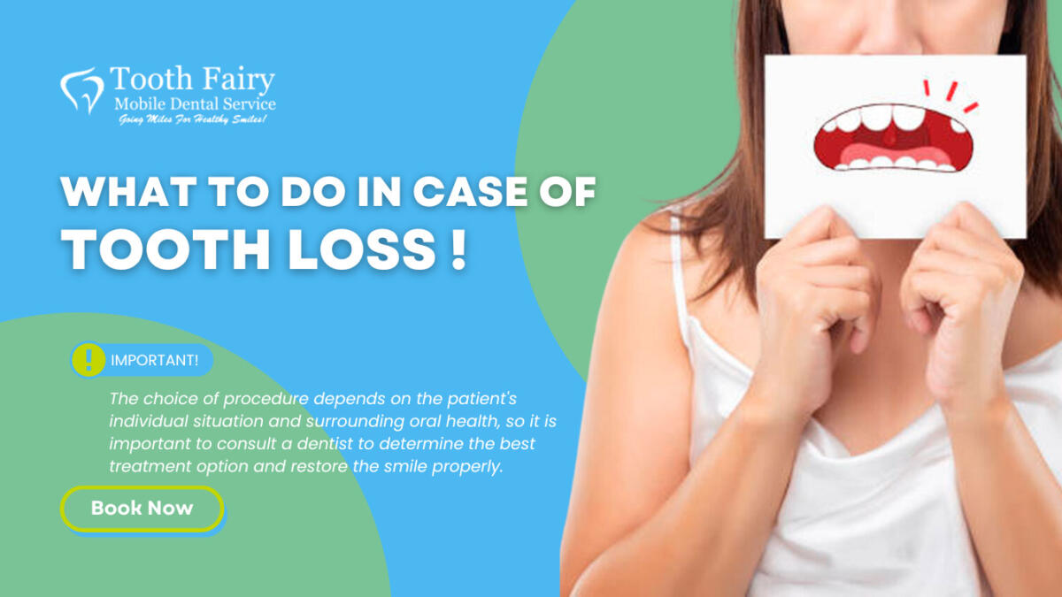 What to do in Case of Tooth Loss ! in Orlando, FL